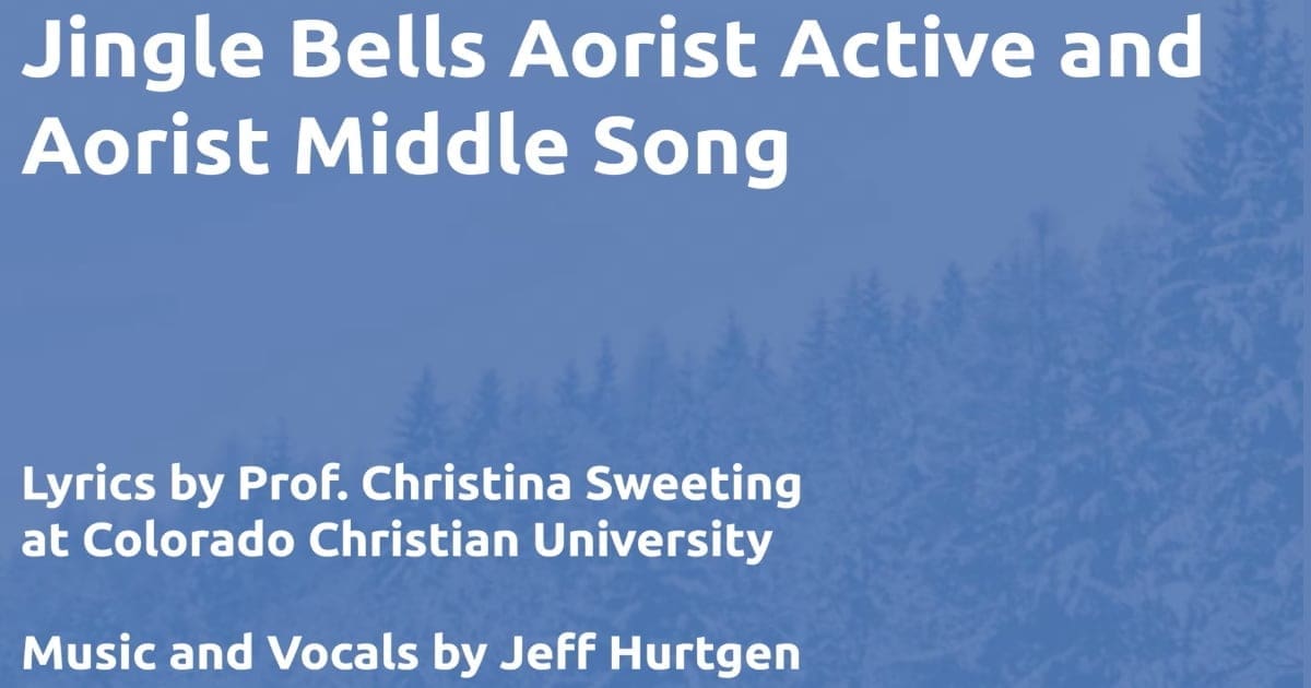 Jingle Bells Aorist Active and Aorist Middle Song | Daily Dose of Greek