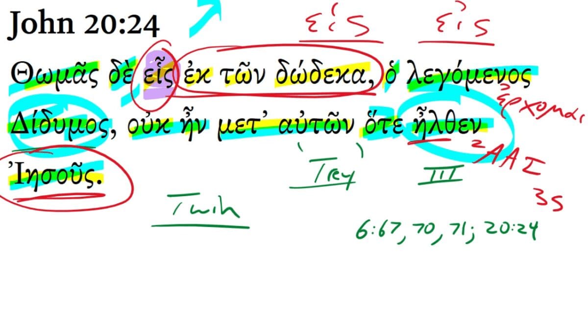 John 20:24 | Daily Dose of Greek