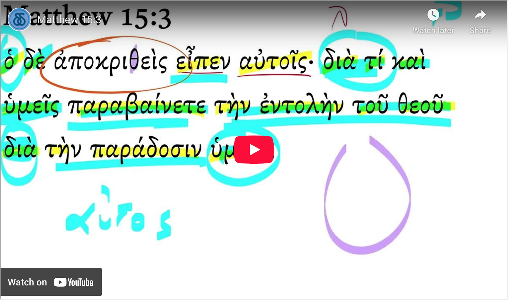 Matthew 15:3 | Daily Dose of Greek