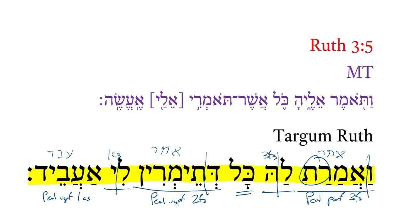 TR Ruth 3:5a - Daily Dose of Aramaic