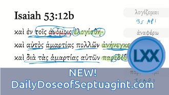 Isaiah 53:12b Septuagint | Daily Dose of Septuagint