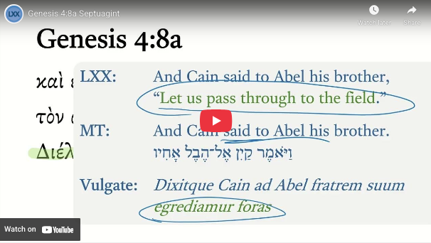 Genesis 4:8a Septuagint | Daily Dose of Septuagint