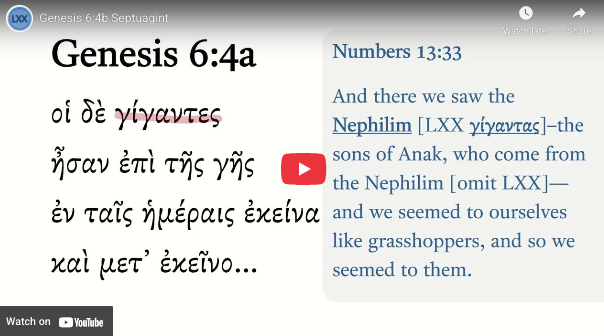 Genesis 6:4a Septuagint | Daily Dose of Septuagint