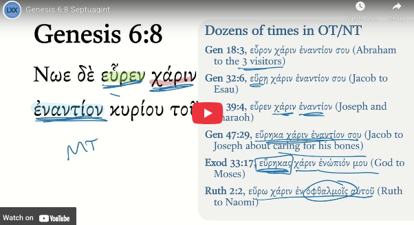 Genesis 6:8 Septuagint | Daily Dose of Septuagint