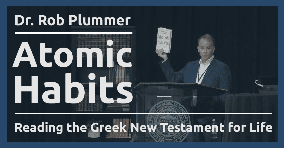 Greek & Hebrew for Life Conference 2023 Plenary #4 Rob Plummer | Daily ...